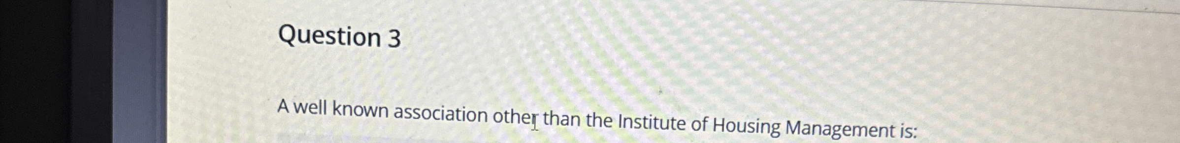 Solved Question 3A well known association other than the | Chegg.com