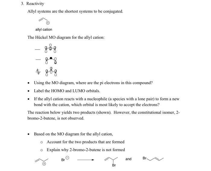 Solved 3. Reactivity Allyl systems are the shortest systems | Chegg.com
