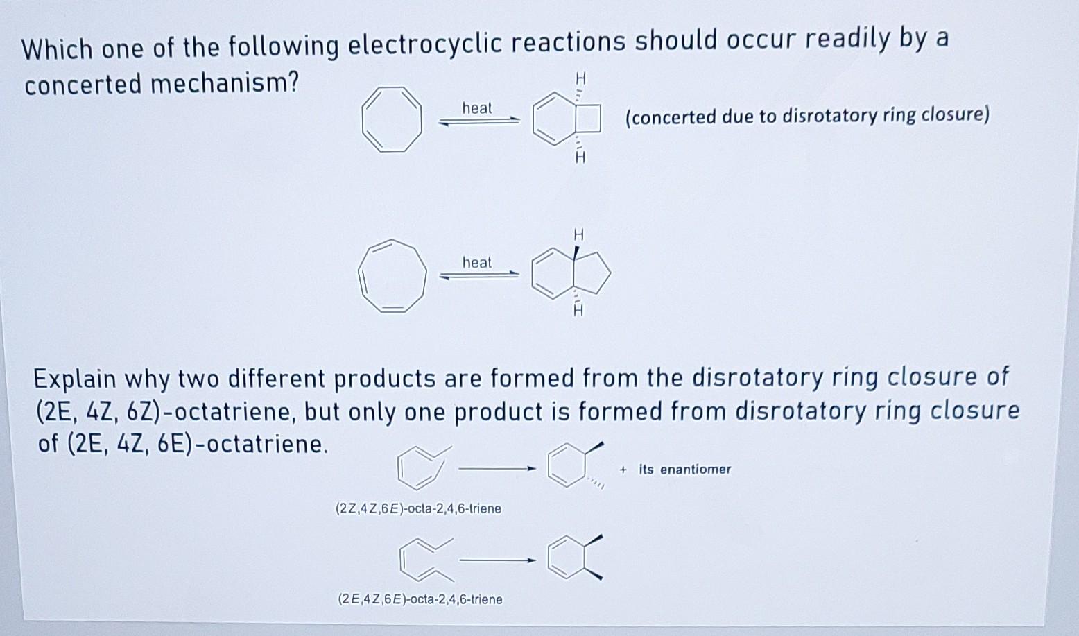 Solved Which one of the following electrocyclic reactions | Chegg.com