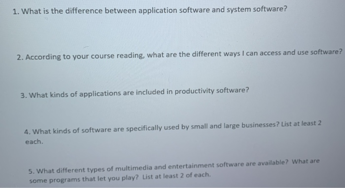 Solved 1. What is the difference between application | Chegg.com