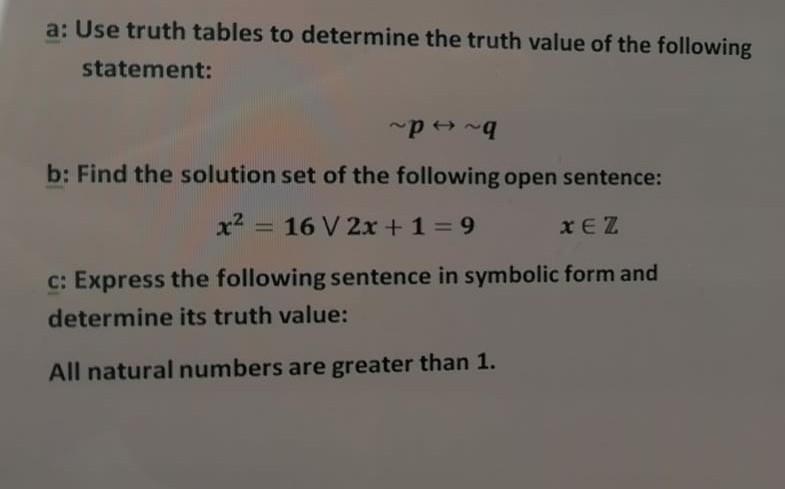 Solved a: Use truth tables to determine the truth value of | Chegg.com
