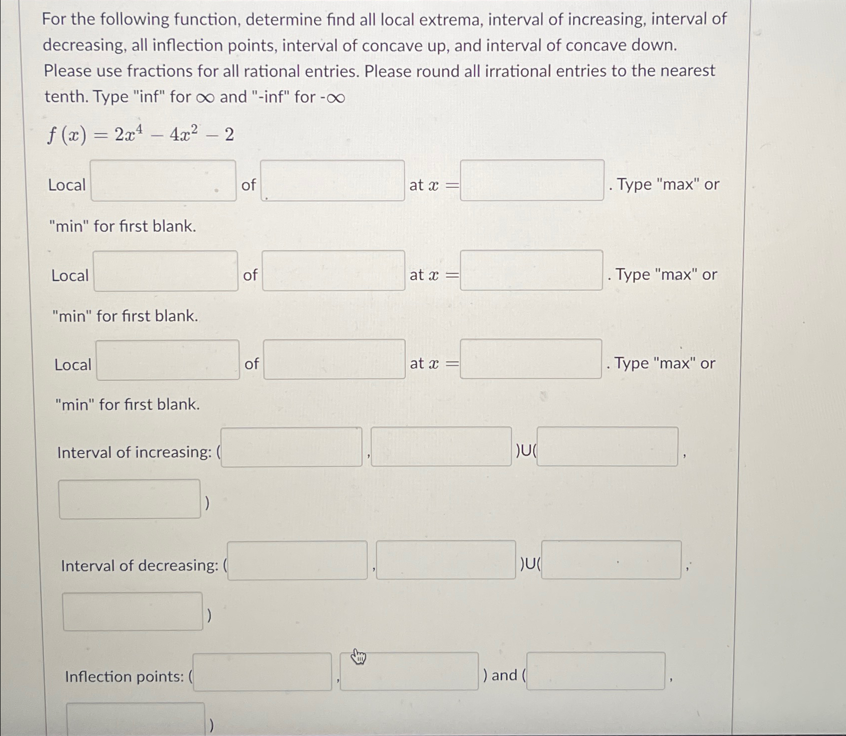 Solved For the following function, determine find all local | Chegg.com