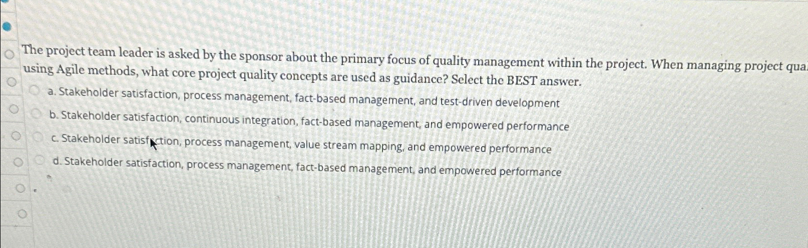 Solved The project team leader is asked by the sponsor about | Chegg.com