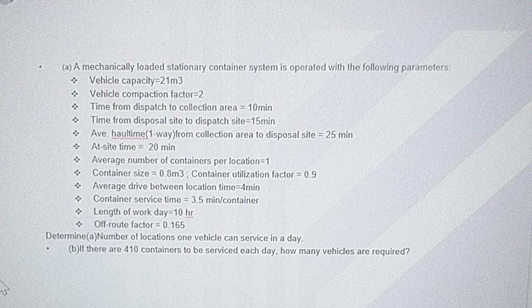 Solved ܀ ܀ (a) A mechanically loaded stationary container | Chegg.com