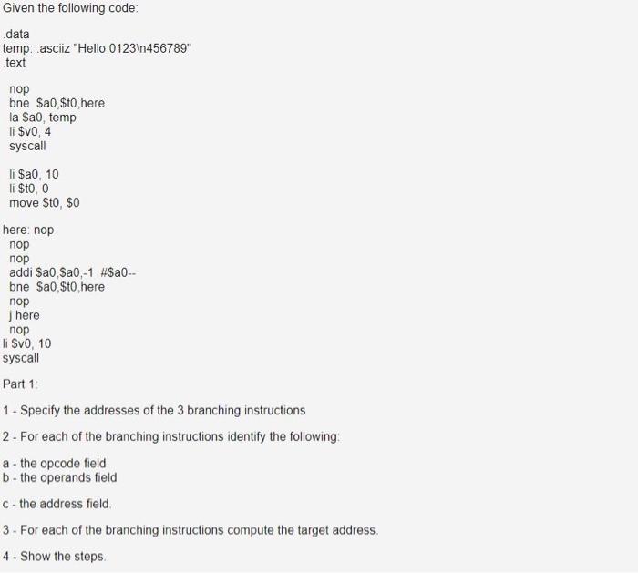Solved Given The Following Code Data Temp Asciiz Hello 