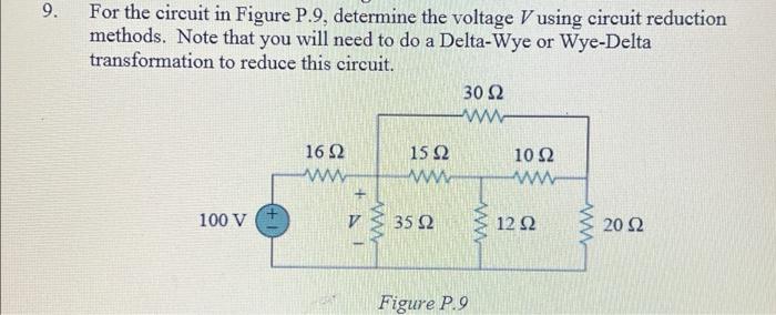 Solved 9. For the circuit in Figure P.9, determine the | Chegg.com