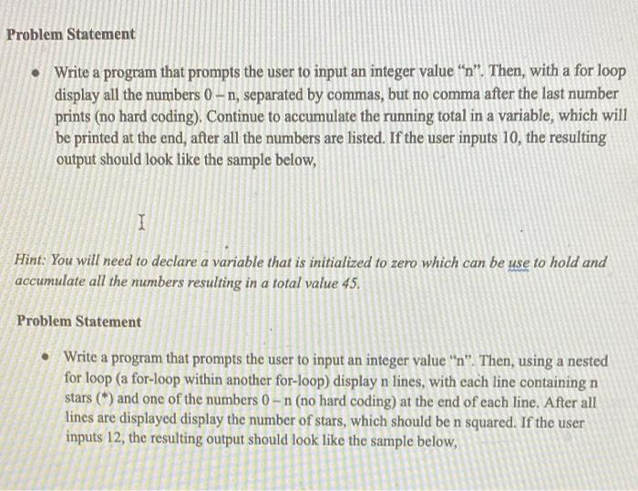 Solved Problem Statement • Write a program that prompts the | Chegg.com