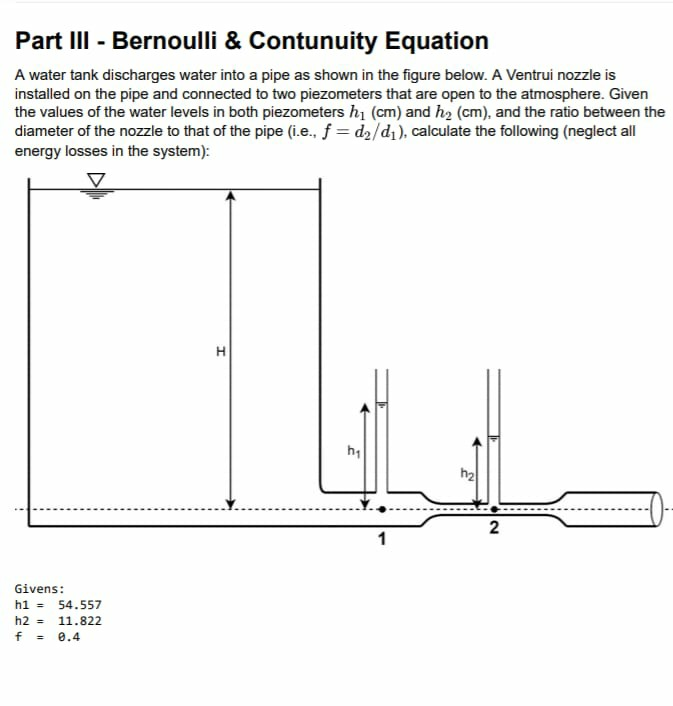 Solved Part III - Bernoulli & Contunuity Equation A water | Chegg.com
