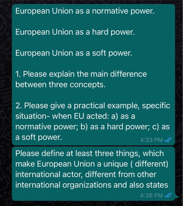 Solved European Union as a normative power. European Union | Chegg.com