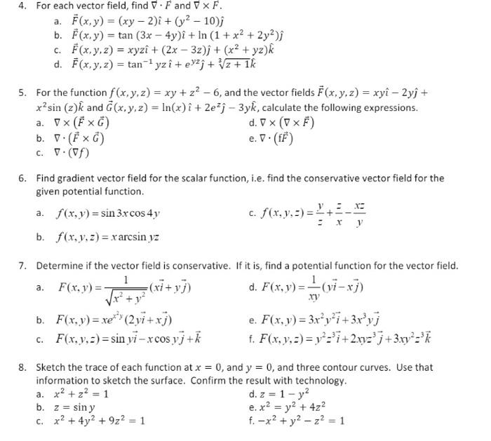 Solved 4. For each vector field, find . F and F. a. F(x,y) = | Chegg.com