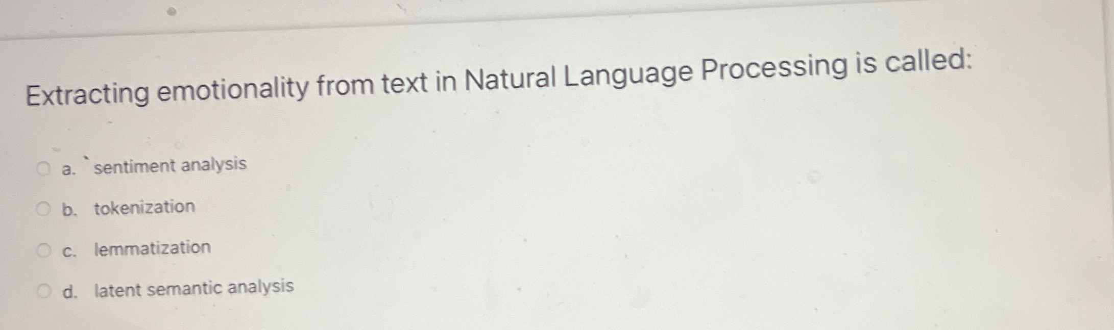 Solved Extracting emotionality from text in Natural Language | Chegg.com