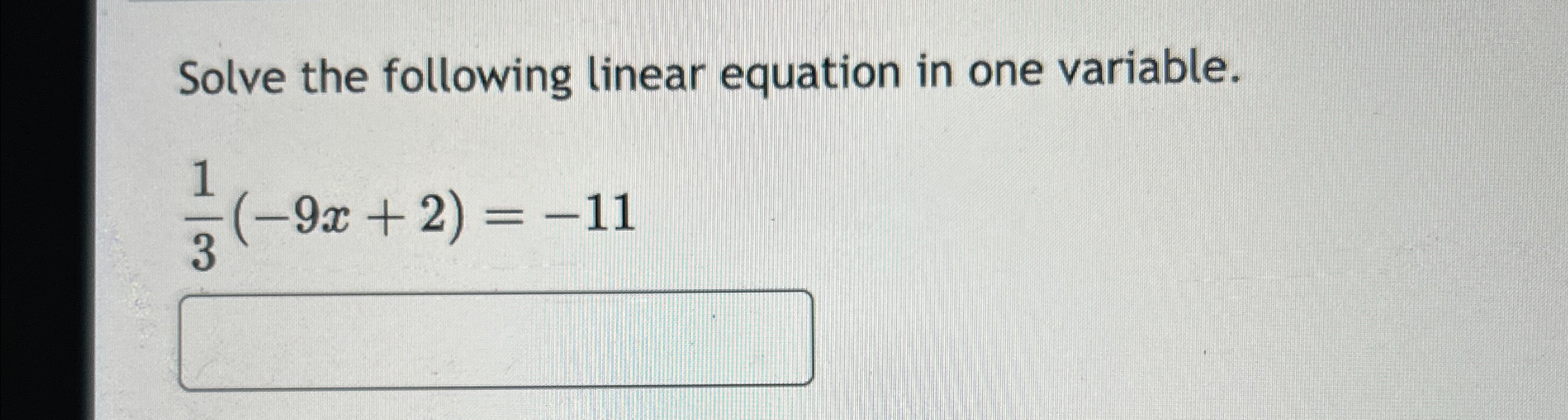 Solved Solve the following linear equation in one | Chegg.com