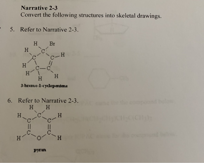 Solved Narrative 2-3 Convert the following structures into | Chegg.com