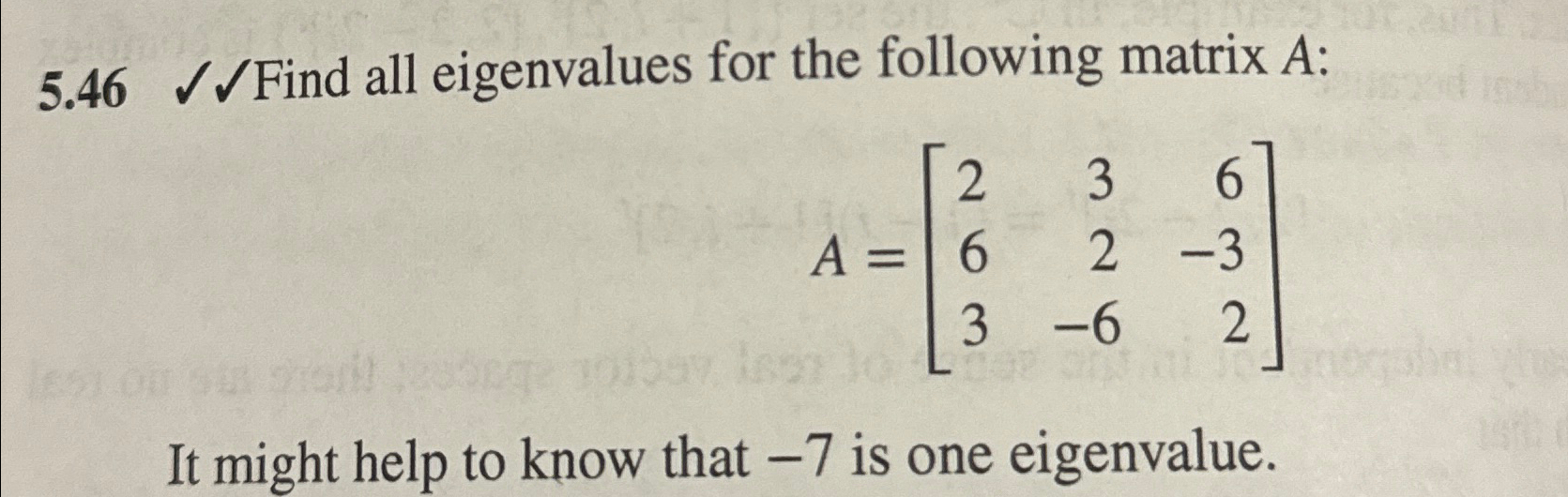 Solved 5.46 ﻿Find all eigenvalues for the following | Chegg.com
