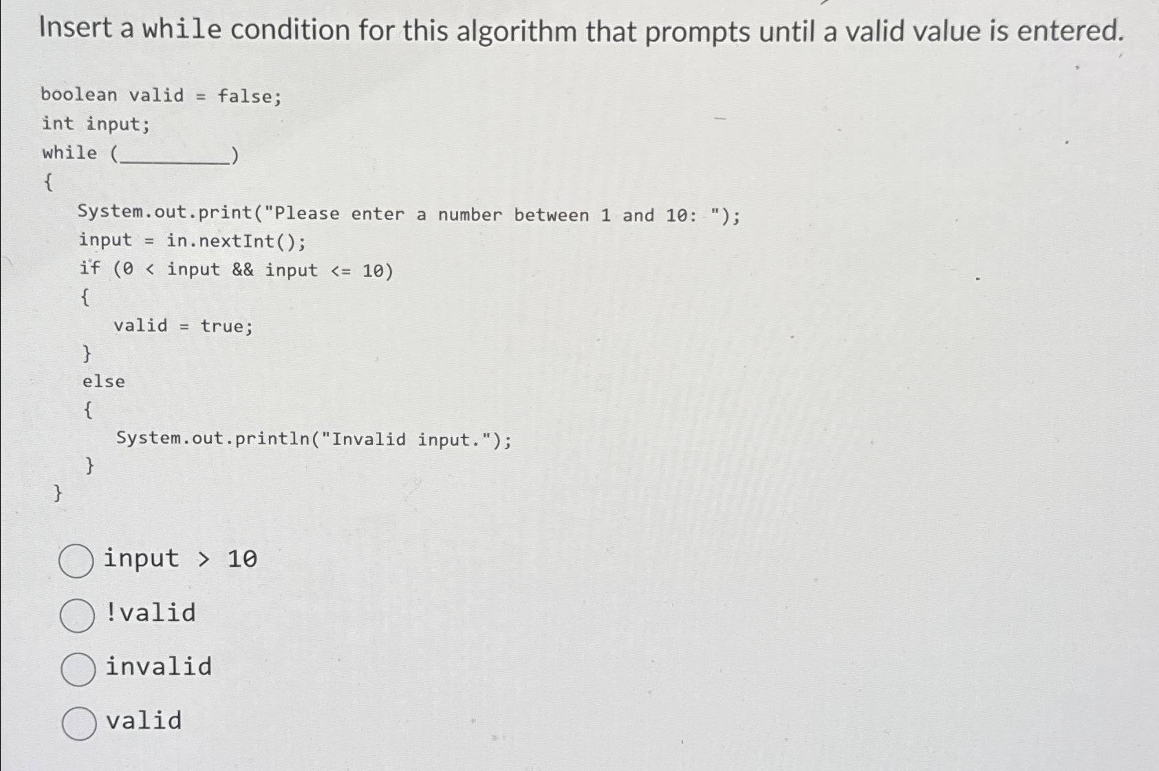 Solved Insert a while condition for this algorithm that | Chegg.com