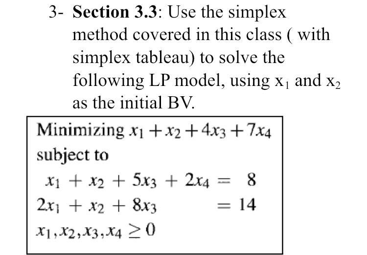 Solved 3- ﻿Section 3.3: Use the simplex method covered in | Chegg.com