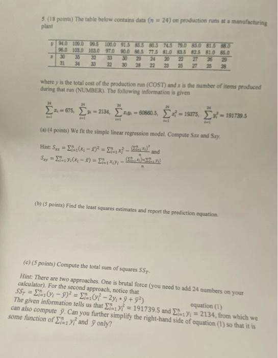 Solved 5. (18 point) The table below contains data (n=24) on | Chegg.com