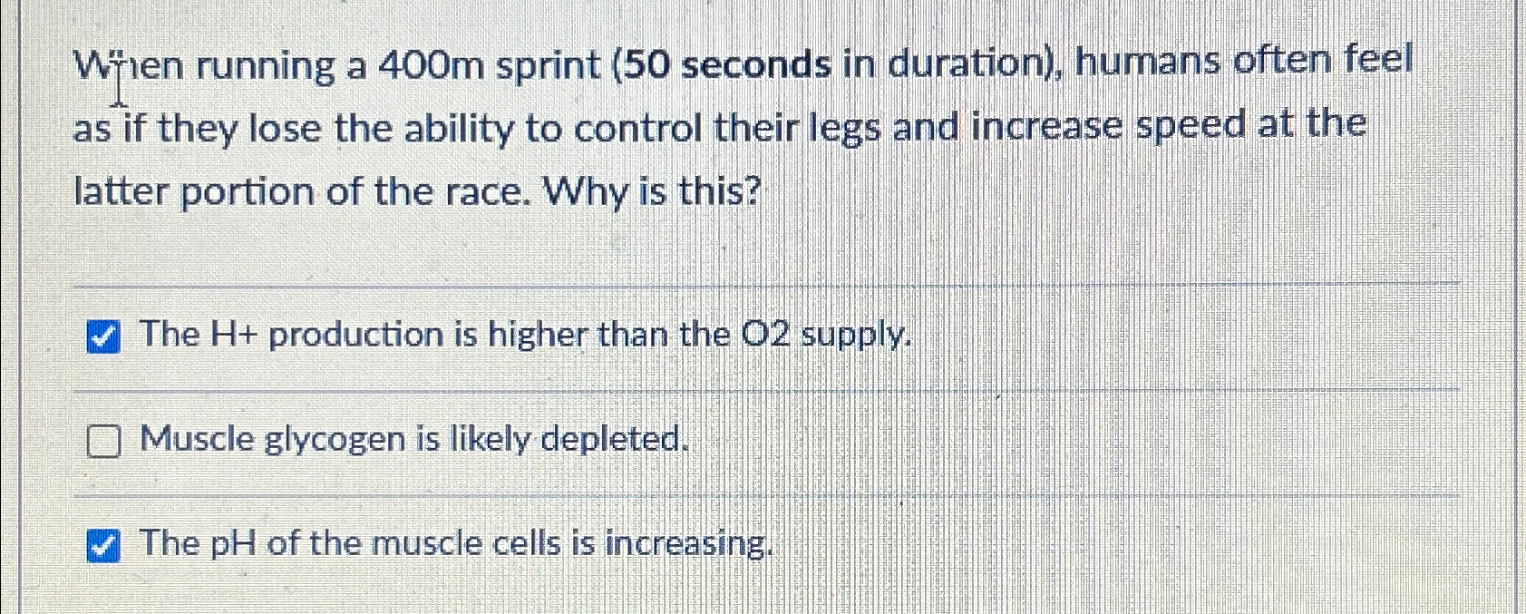 Solved Wïlen running a 400m ﻿sprint (50 ﻿seconds in | Chegg.com