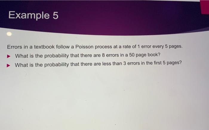 Solved Example 5 Errors in a textbook follow a Poisson | Chegg.com