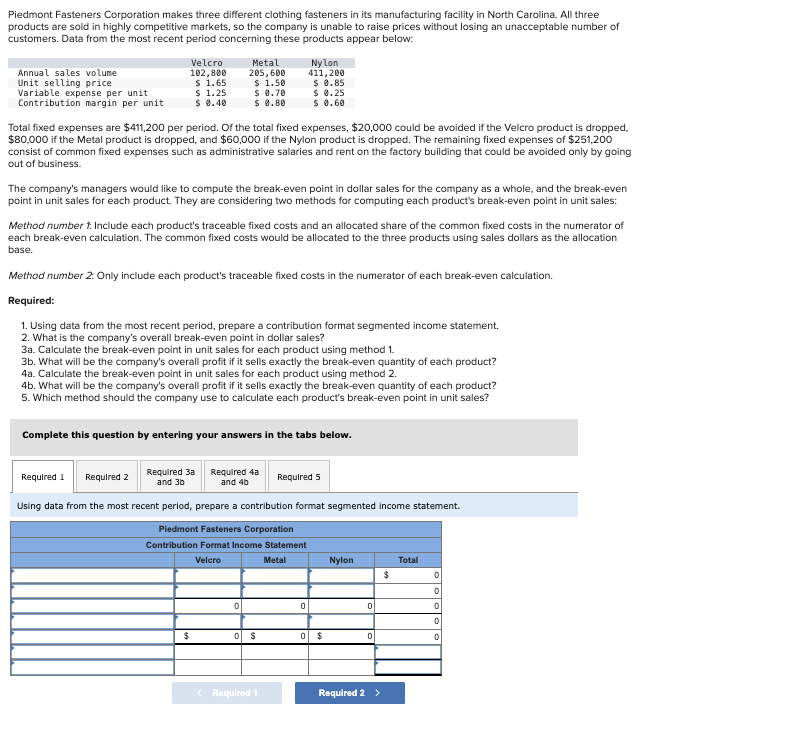 Solved Piedmont Fasteners Corporation makes three different | Chegg.com