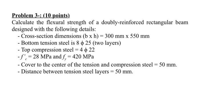 Problem 3-: (10 points). Calculate the flexural | Chegg.com