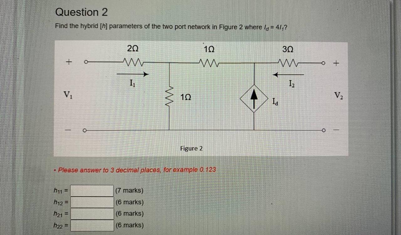 Solved Question 2Find the hybrid h ﻿parameters of the two | Chegg.com