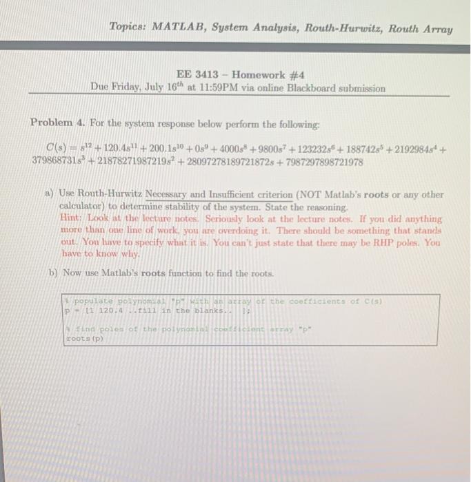 Solved Topics: MATLAB, System Analysis, Routh-Hurwitz, Routh | Chegg.com