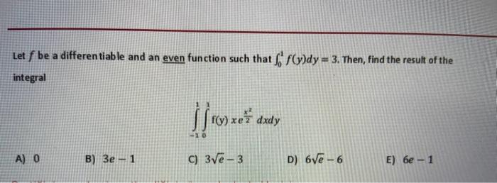 Solved Let f be a differentiable and an even function such | Chegg.com