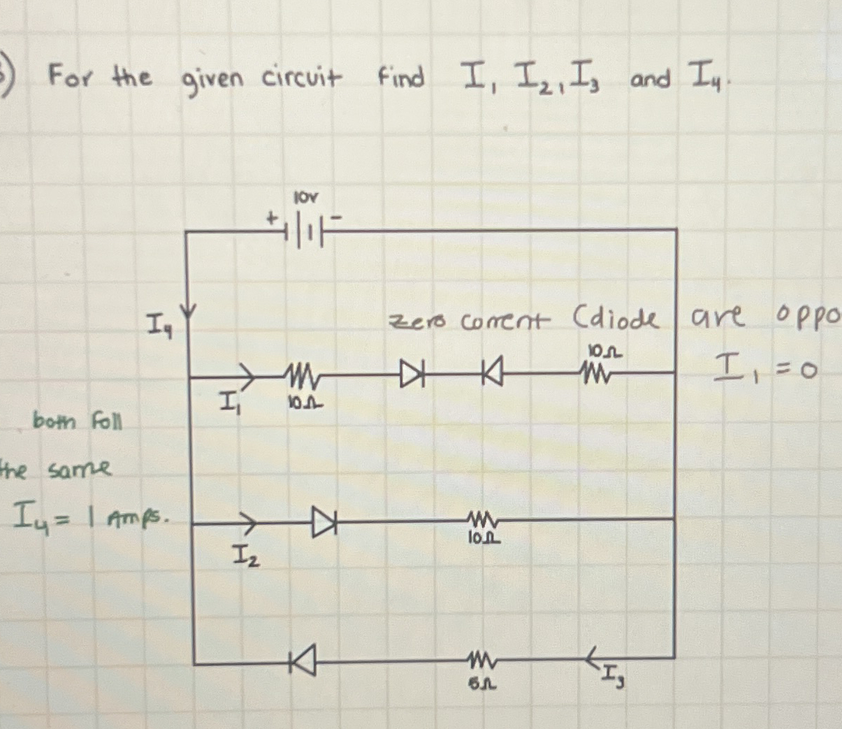 Solved For the given circuit find I1,I2,I3 ﻿and I4. | Chegg.com