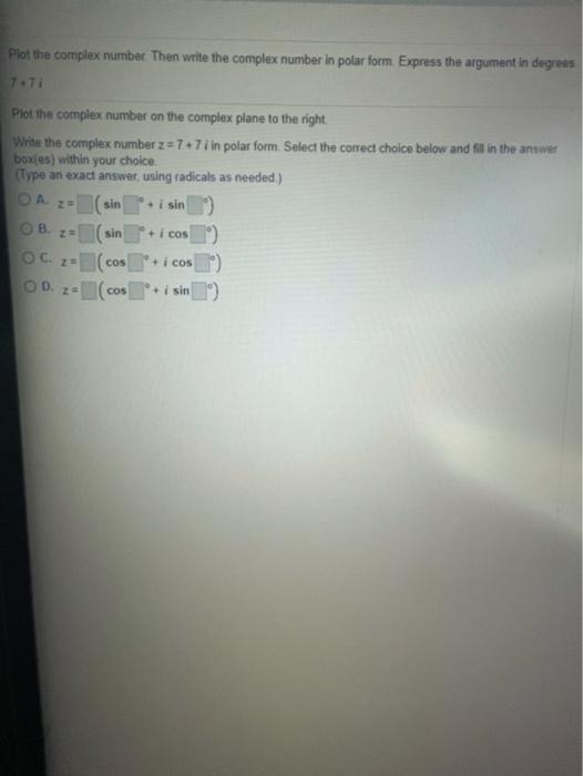 Solved Plot the complex number Then write the complex number | Chegg.com
