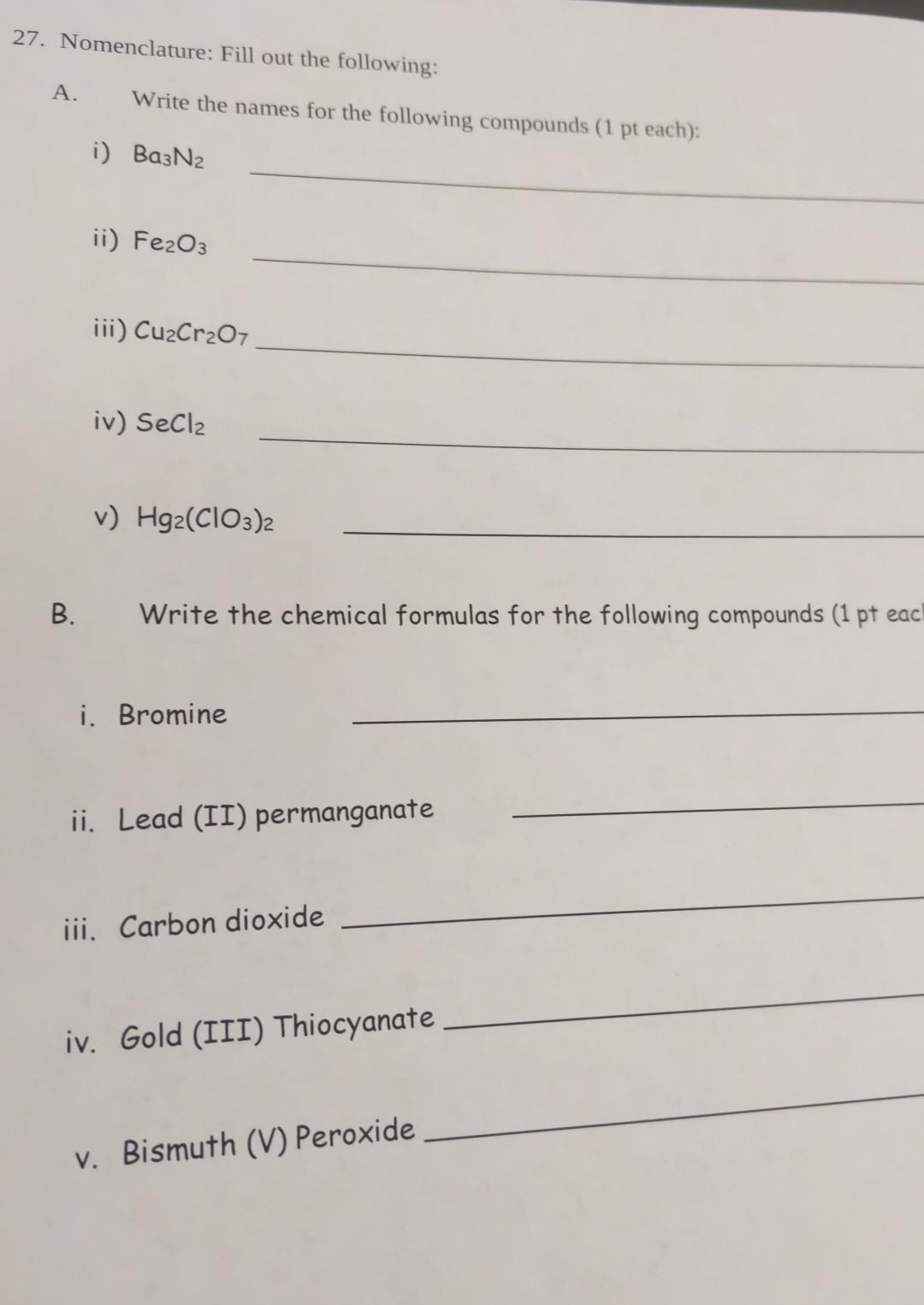 Solved 27. Nomenclature: Fill out the following: A. Write | Chegg.com