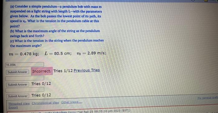 Solved (a) Consider a simple pendulum-a pendulum bob with | Chegg.com