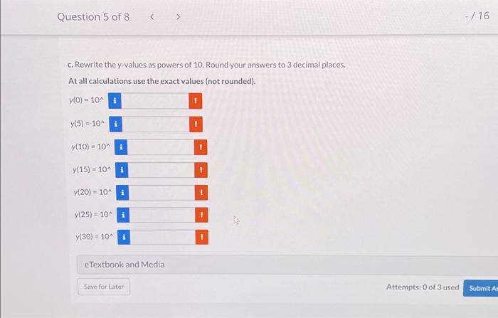 Solved Below is a table of values for y(x)=480(3)x and for | Chegg.com