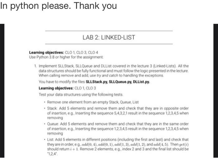 Solved In python please. Thank you LAB 2: LINKED-LIST | Chegg.com