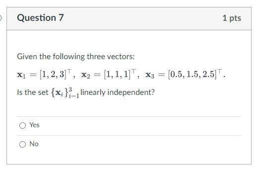 Solved Given the following three vectors: | Chegg.com