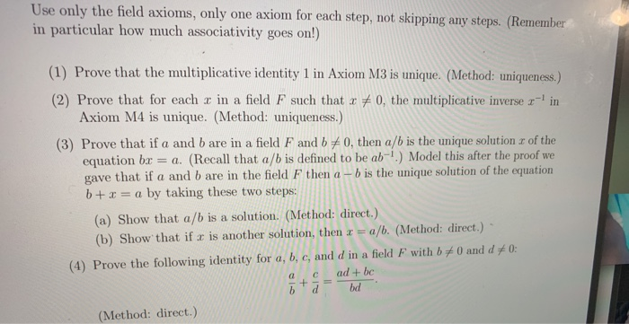 Solved Use only the field axioms, only one axiom for each | Chegg.com