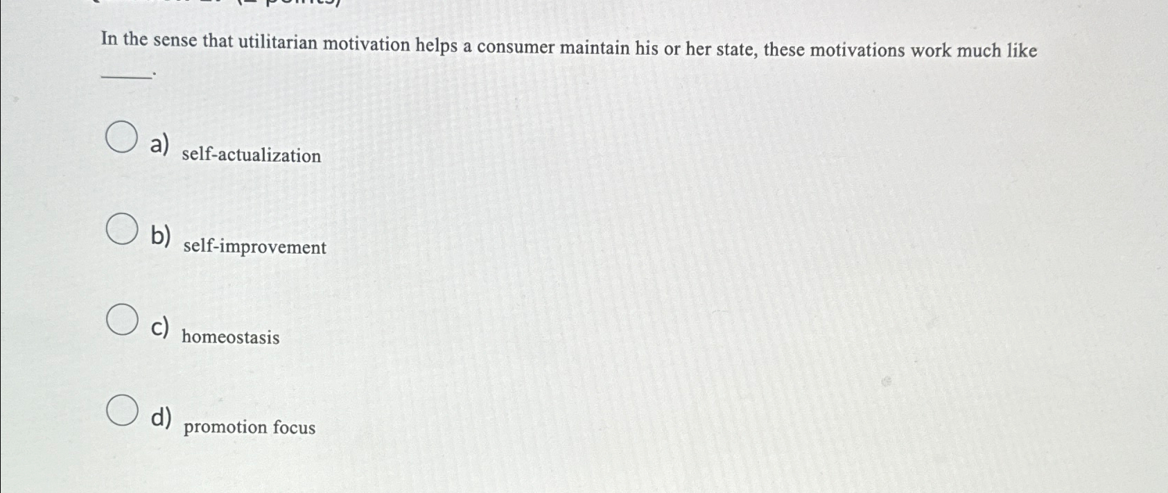 Solved In the sense that utilitarian motivation helps a | Chegg.com