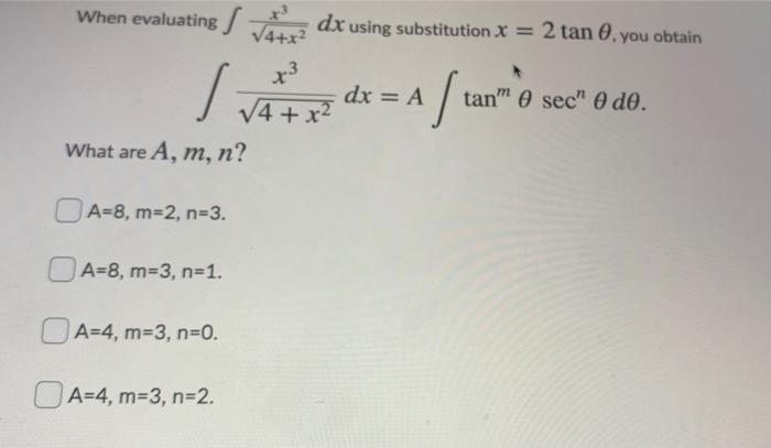 Solved When evaluating | Vater? dx using substitution x = 2 | Chegg.com