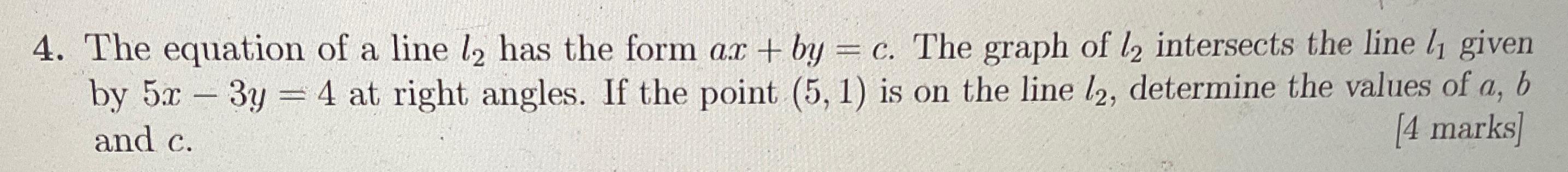 Solved The equation of a line l2 ﻿has the form ax+by=c. ﻿The | Chegg.com
