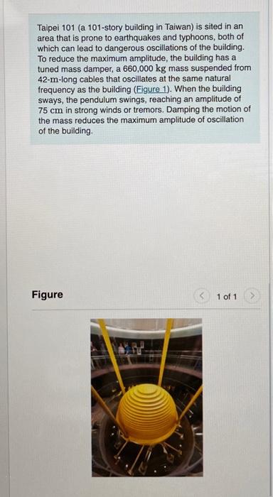 Solved Taipei 101 (a 101-story building in Taiwan) is sited | Chegg.com