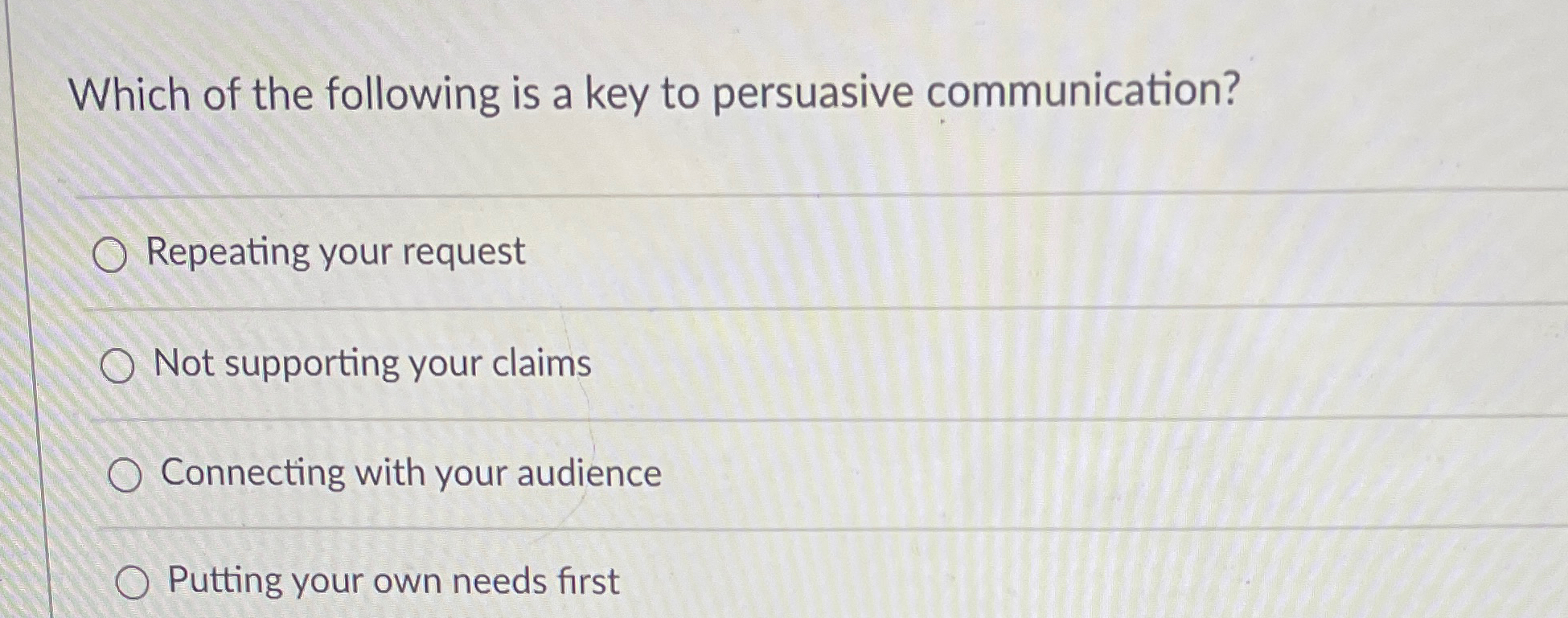 Solved Which of the following is a key to persuasive | Chegg.com