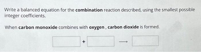 Solved Write a balanced equation for the combination | Chegg.com