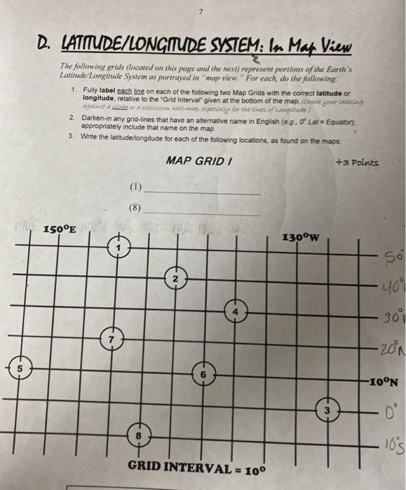 7 D. LATITUDE/LONGITUDE SYSTEM: In Map View The | Chegg.com