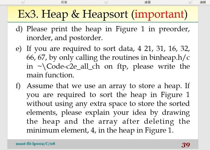 Solved Ex3. Heap \& Heapsort (important) Figure 1: an | Chegg.com