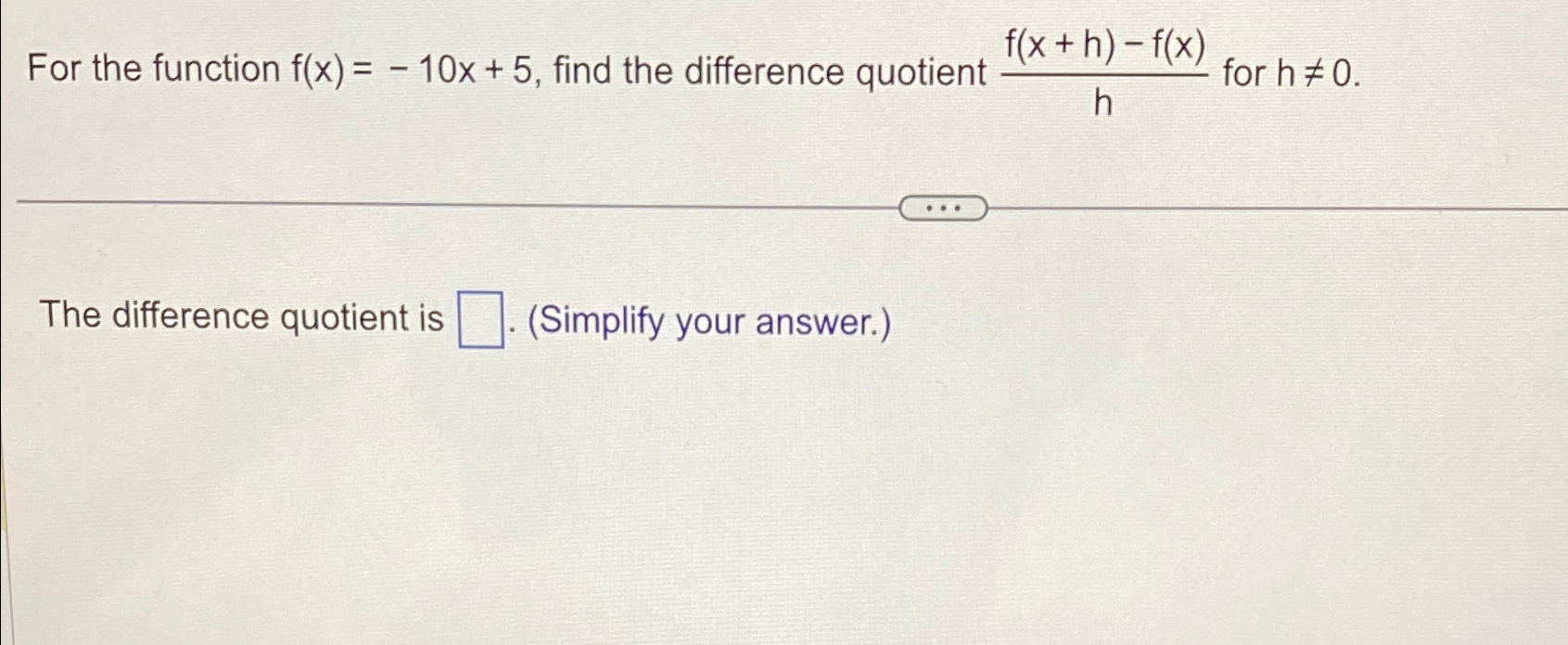 Solved For the function f(x)=-10x+5, ﻿find the difference | Chegg.com