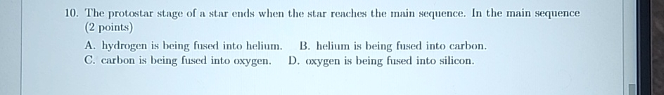 Solved The Protostar Stage Of A Star Ends When The Star Chegg