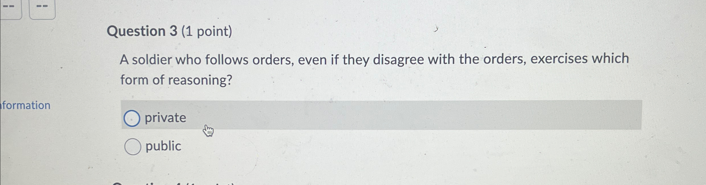 Solved Question 3 (1 ﻿point)A soldier who follows orders, | Chegg.com