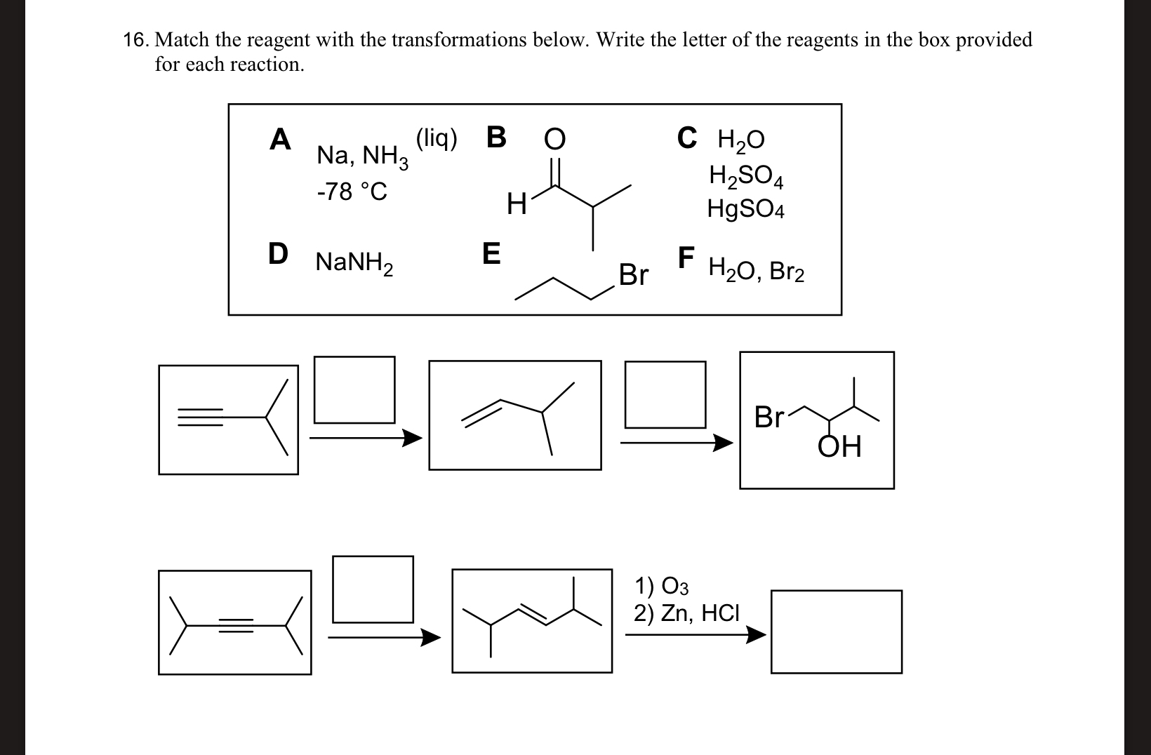 Solved Match the reagent with the transformations below. | Chegg.com