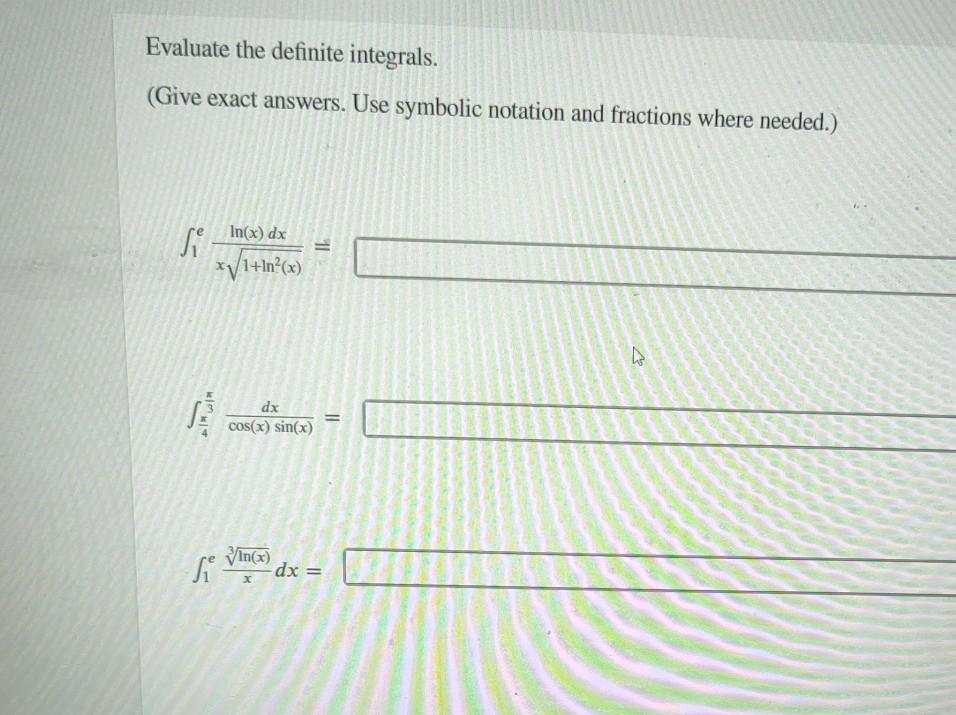 Solved Evaluate the definite integrals.(Give exact answers. | Chegg.com