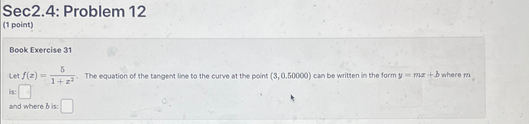 Solved Sec2.4: Problem 12(1 ﻿point)Book Exercise 31Let | Chegg.com